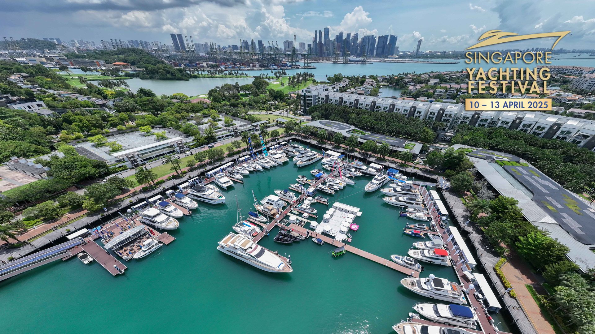 Singapore Yachting Festival April 24 to 27, 2025: Asia’s Premier ...